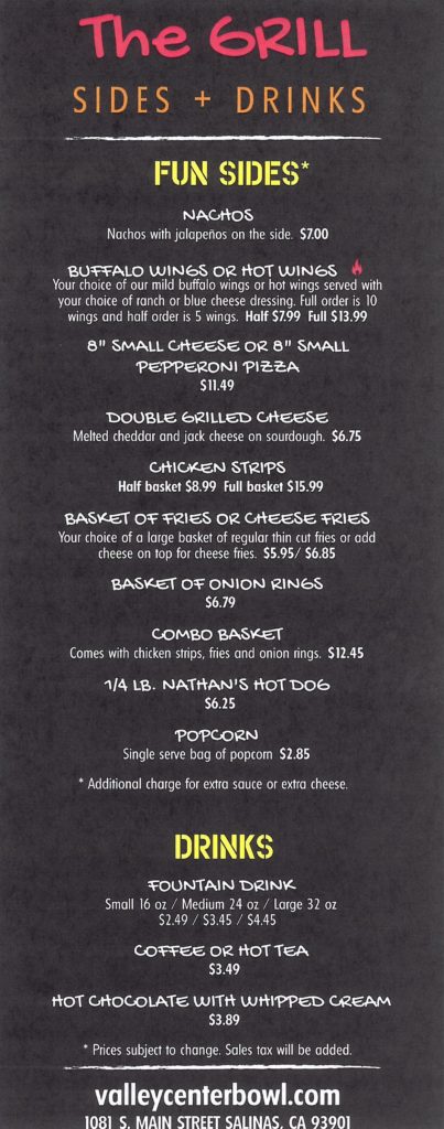 Valley Center Grill Menu - Bowling Alley Salinas, California